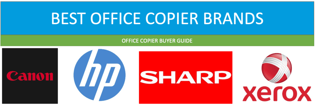Which Office Copier Brand Is Best?